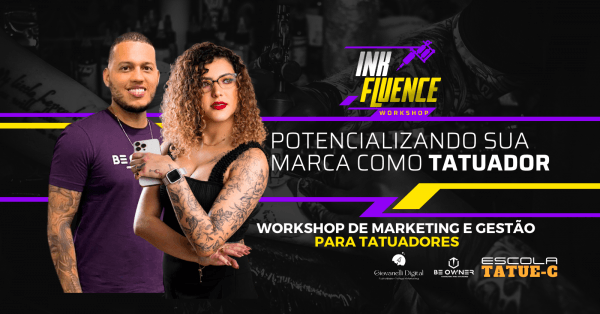 Inkfluence - Potencializando sua Marca como Tatuador - Workshop de Marketing e Gestão em São ...
