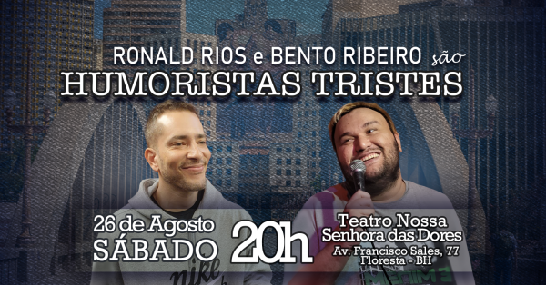 RONALD RIOS e BENTO RIBEIRO são HUMORISTAS TRISTES | STAND-UP COMEDY em ...