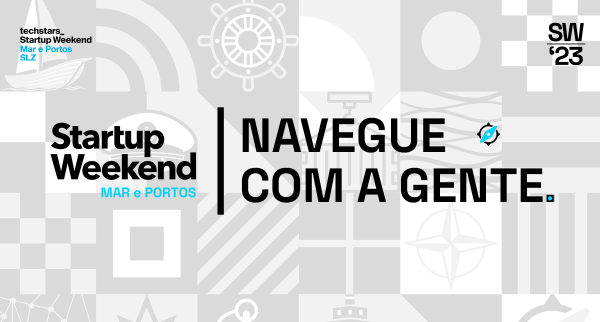STARTUP WEEKEND SÃO LUÍS MAR E PORTOS em São Luís - Sympla