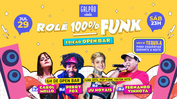 Rolê 100% Funk - OPEN BAR - Galpão 20 em Ribeirão Preto - Sympla