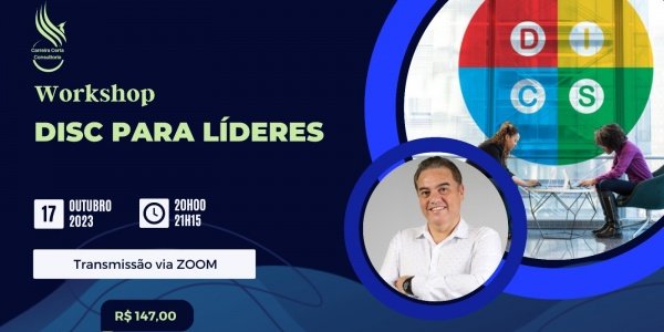 DISC para Líderes - desenvolvendo a si mesmo e a equipe - online - Sympla