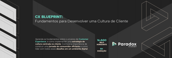 CX BLUEPRINT: Fundamentos para desenvolver uma Cultura de Cliente em ...
