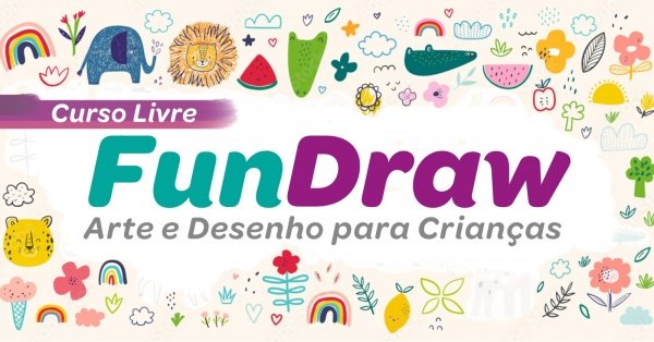 FUN DRAW | Arte e Desenho para Crianças em São Paulo - Sympla