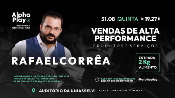 PALESTRA ALPHAPLAY - VENDAS DE ALTA PERFORMANCE com Rafael Correa. em ...