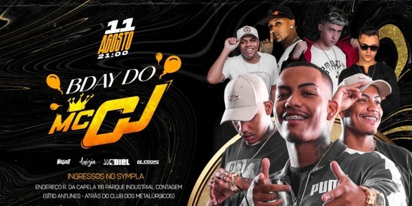 B-DAY DO MC CJ em Contagem - Sympla
