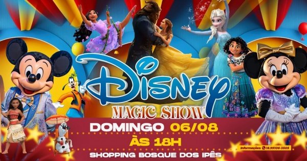 DOMINGO AS 18:00 DISNEY MAGIC SHOW em Campo Grande - Sympla