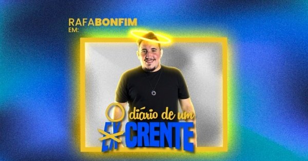 Rafa Bonfin - Diario de um Crente - Stand up Comedy em São Paulo - Sympla