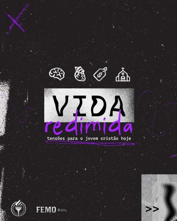 Vida Redimida: Tensões para o jovem cristão hoje em Goiânia - Sympla