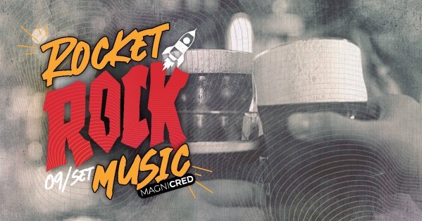 1º Rocket Rock Music em Santa Maria - Sympla