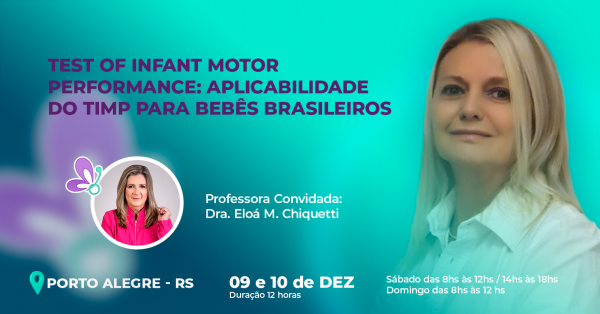 TEST OF INFANT MOTOR PERFORMANCE: APLICABILIDADE DO TIMP PARA BEBÊS ...