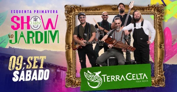TERRA CELTA - SHOW NO JARDIM em Maringá - Sympla