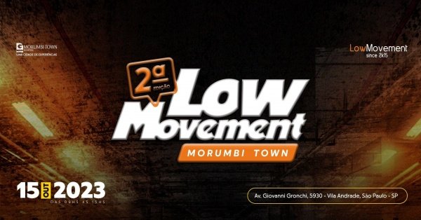 2ª EDIÇÃO - LOW MOVEMENT em São Paulo - Sympla