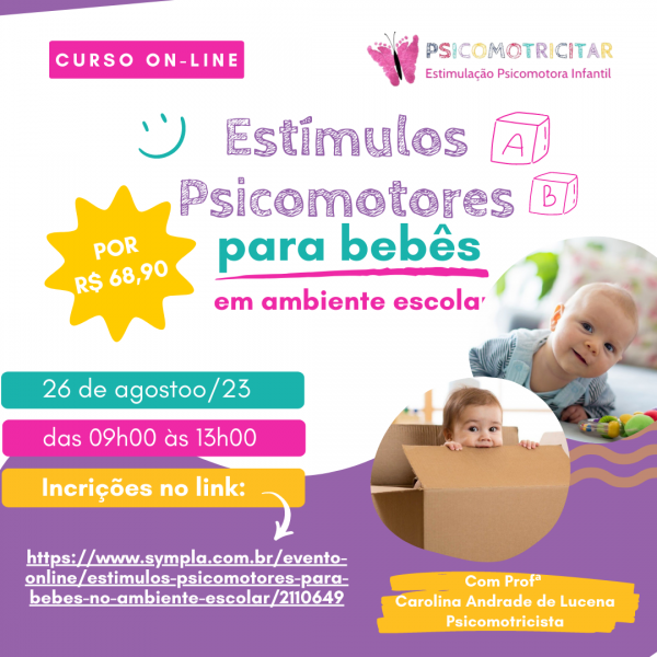 Estímulos Psicomotores para Bebês no ambiente escolar - online - Sympla