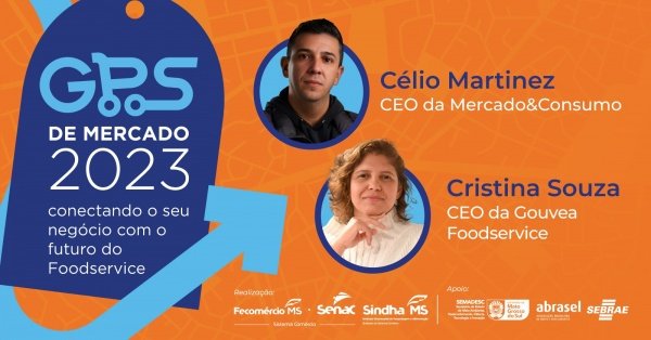 GPS de Mercado: conectando o seu negócio com o futuro do Food Service em Campo Grande - Sympla