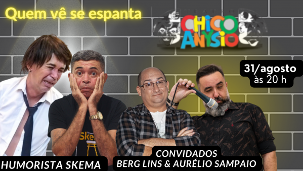 Humorista skema 'quem vê se espanta " em Fortaleza - Sympla