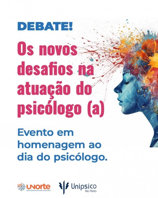 DEBATE - OS NOVOS DESAFIOS NA ATUAÇÃO DO PSICÓLOGO (A) em São José do ... DEBATE - OS NOVOS DESAFIOS NA ATUAÇÃO DO PSICÓLOGO (A) em São José do ...