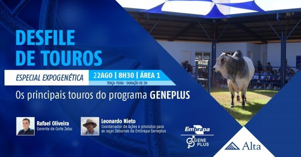 Desfile de Touros Alta especial Geneplus em Uberaba - Sympla