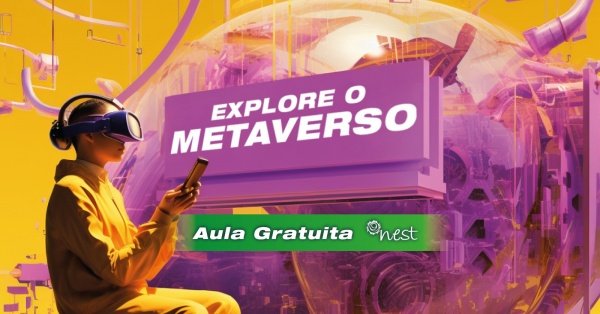 Explore o Metaverso - Aula Gratuita - online - Sympla
