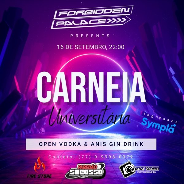 Forbidden Palace: Carneia Universitária em Luís Eduardo Magalhães - Sympla