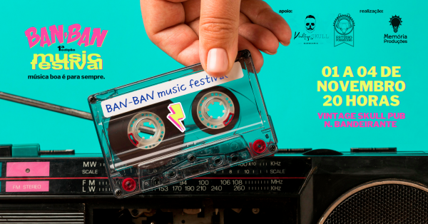 Ban-Ban Music Festival 1ª Edição - Dia 4 em Brasília - Sympla