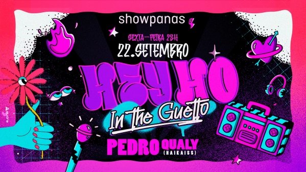 HEY HO ''In The Ghetto'' w/ PEDRO QUALY (HAIKAISS) em Paranaguá - Sympla