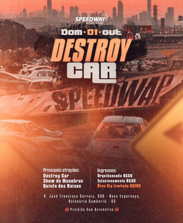 Destroy Car em Balneário Camboriú - Sympla