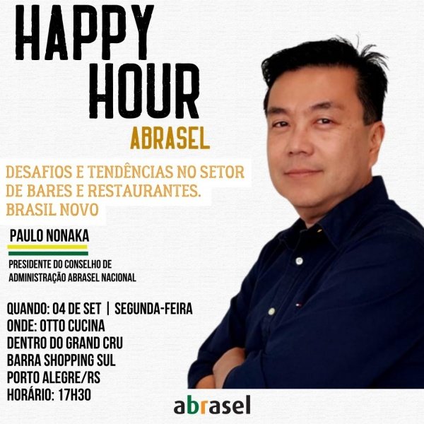 Happy Hour Abrasel | Palestra Paulo Nonaka em Porto Alegre - Sympla