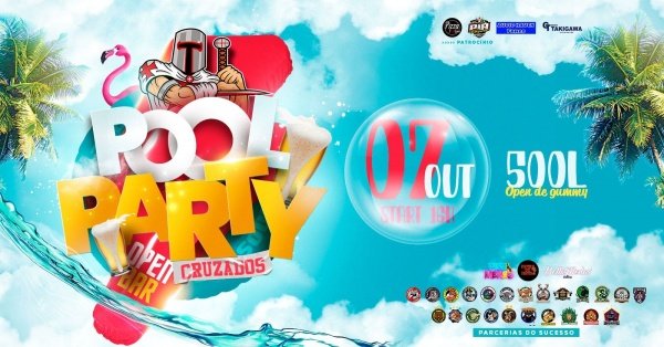 Pool Party : Cruzados O legado em Porto Velho - Sympla