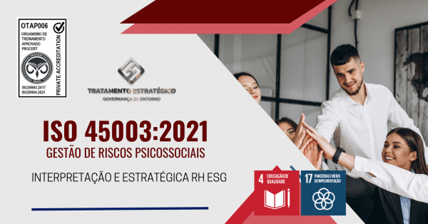 ISO 45003:2021 Saúde e Segurança Ocupacional: Foco na Gestão de Riscos ...