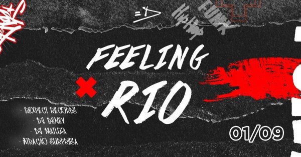Feeling Rio | Baixo Gávea #HipHop #Funk #Trap em Rio de Janeiro - Sympla