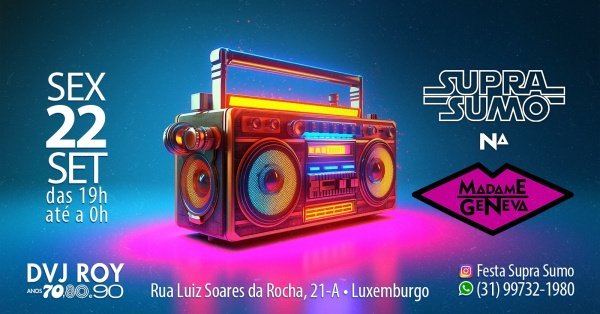 SUPRA SUMO na MADAME GENEVA ::: DVJ Roy em Belo Horizonte - Sympla
