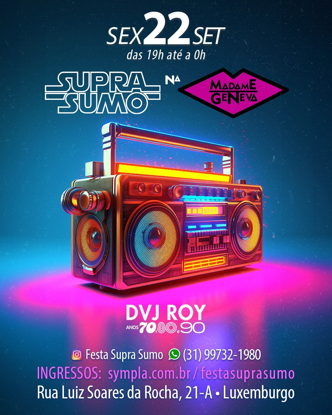 SUPRA SUMO na MADAME GENEVA ::: DVJ Roy em Belo Horizonte - Sympla