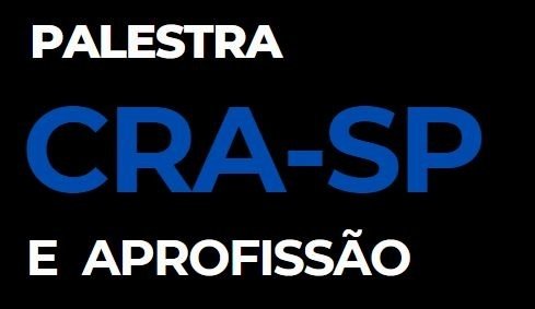 CRA-SP e a profissão em São Paulo - Sympla