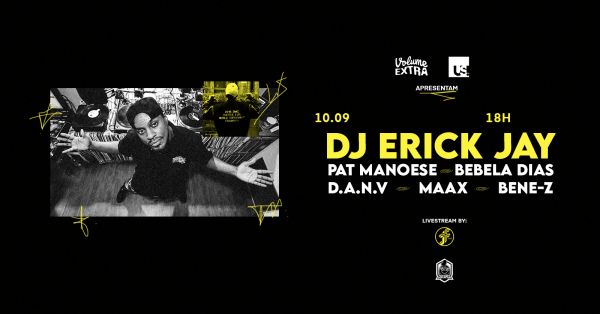 Volume Extra & Us!Hip Hop apresentam: DJ ERICK JAY em Belo Horizonte ...