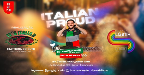 ITALIAN PROUD - Jantar Dançante Pré Parada da Diversidade em ...