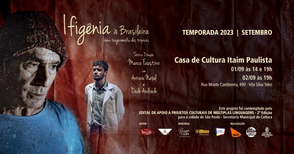 Espetáculo Teatral Ifigênia à Brasileira Apresentações na Casa de ...