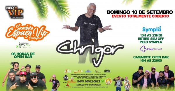 Show do CHRIGOR no Sambão do Espaço Vip de Contagem em Contagem - Sympla