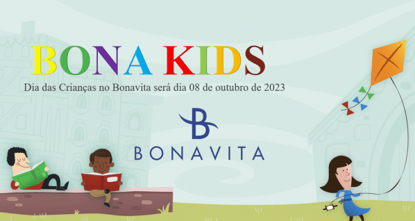 BONA KIDS - DIA DAS CRIANÇAS DIA 08 DE OUTUBRO DAS 18:00h às 22:00h. em ...