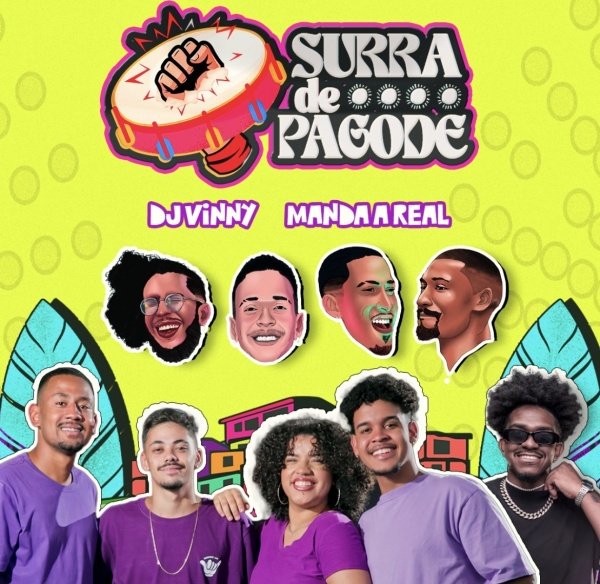 Surra de Pagode part. Manda Real e Dj Vinny em Brasília - Sympla