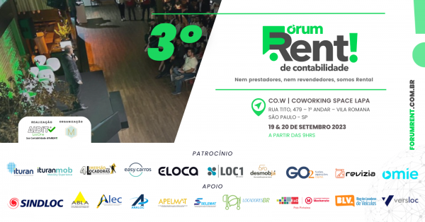 3° Fórum Rent! de Contabilidade | Nem prestadores, nem revendedores, somos Rental! em São Paulo ...