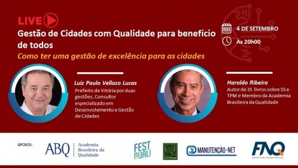 Live "Como ter uma gestão de excelência para as cidades", com Luiz Paulo Vellozo Lucas - online ...