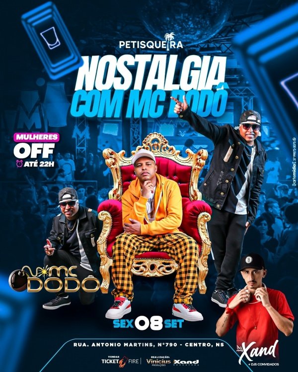 Nostalgia com Mc Dodo + DjXand em Nova Serrana - Sympla