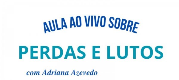 Perdas e Lutos - Instituto Littera - online - Sympla