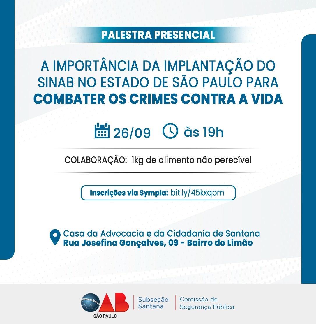 "A IMPORTÂNCIA DA IMPLANTAÇÃO DO SINAB NO ESTADO DE SP PARA COMBATER OS ...