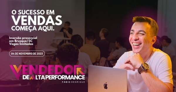 Imersão Vendedor de Alta Performance em Brusque - Sympla