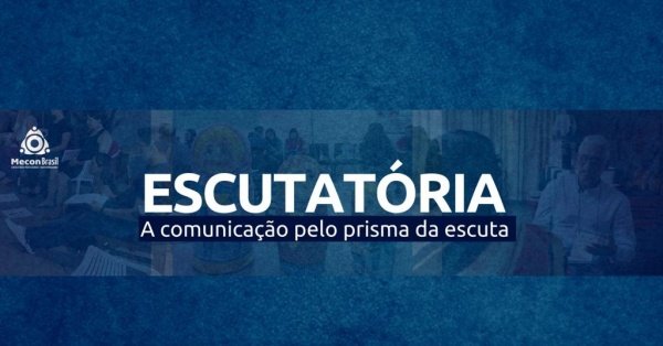 ESCUTATÓRIA I A COMUNICAÇÃO PELO PRISMA DA ESCUTA em Sinop - Sympla