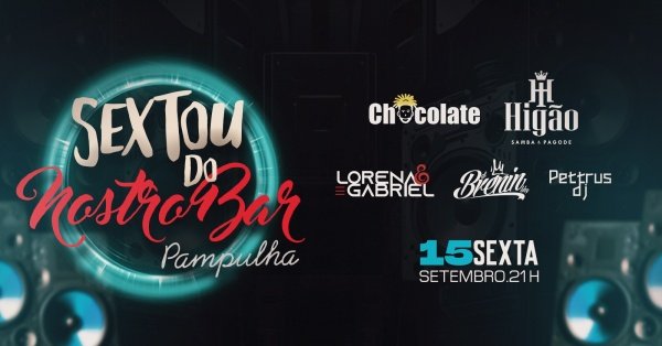 SEXTOU DO NOSTRO BAR PAMPULHA em Belo Horizonte - Sympla
