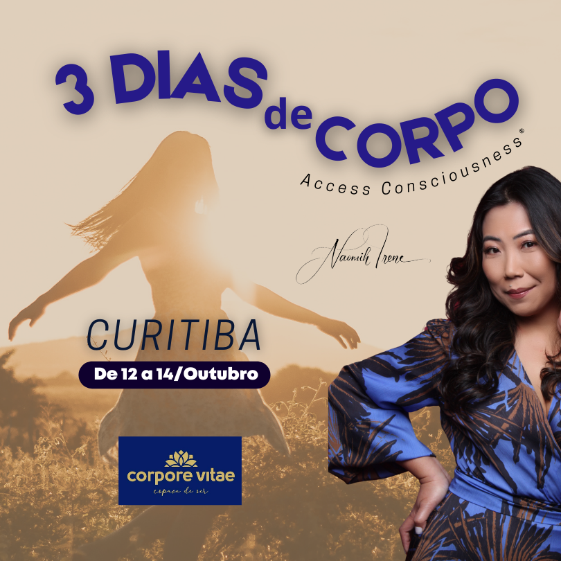 3 Dias de Corpo - 3 Day Access® Body Class com Naomih Irene em Curitiba ...