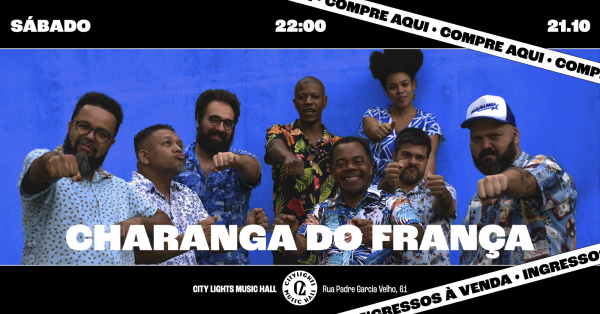 Charanga do França | City Lights Music Hall | 21.10 em São Paulo - Sympla