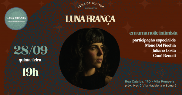 Luna França na Casa Urânia - 28 de setembro em São Paulo - Sympla